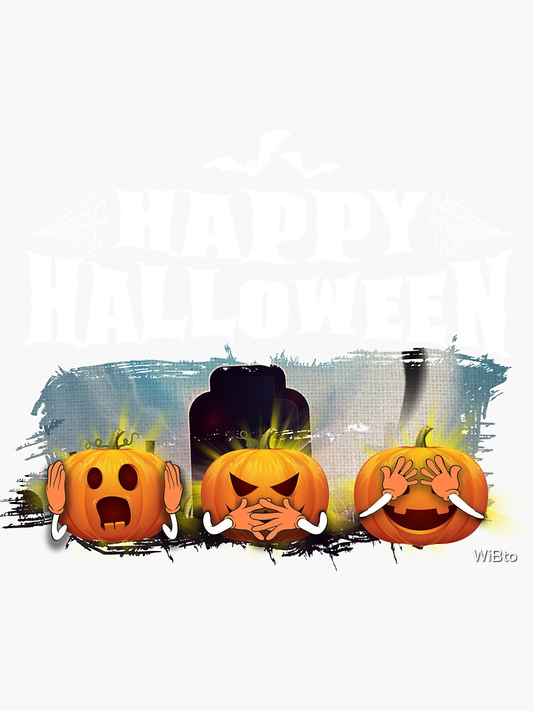 "Closing Ears, Mouth, Eyes - Happy Halloween" Sticker by WiBto | Redbubble