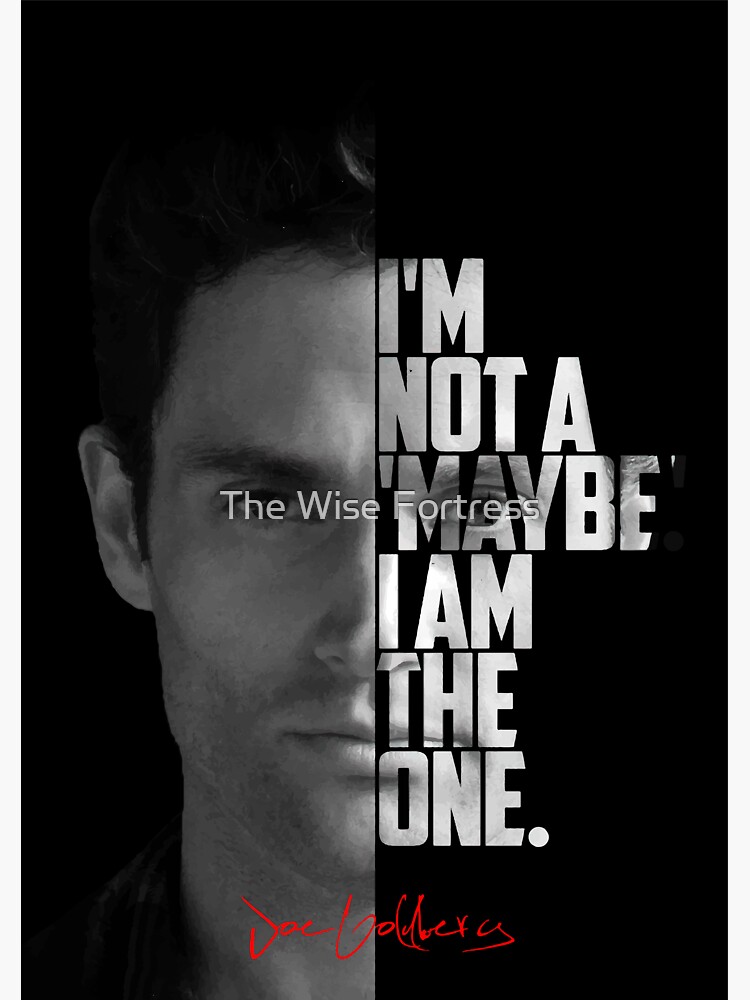 "Black and white Joe Goldberg You Tv Show Quote." Sticker for Sale by ...