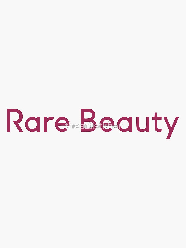 "Rare Beauty by Selena Gomez" Sticker for Sale by theartistkhan | Redbubble