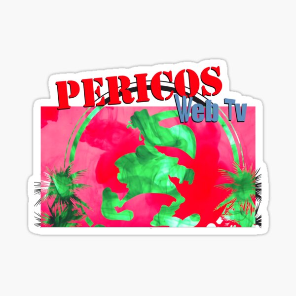"Pericos Web Tv" Sticker for Sale by Cooltomica | Redbubble