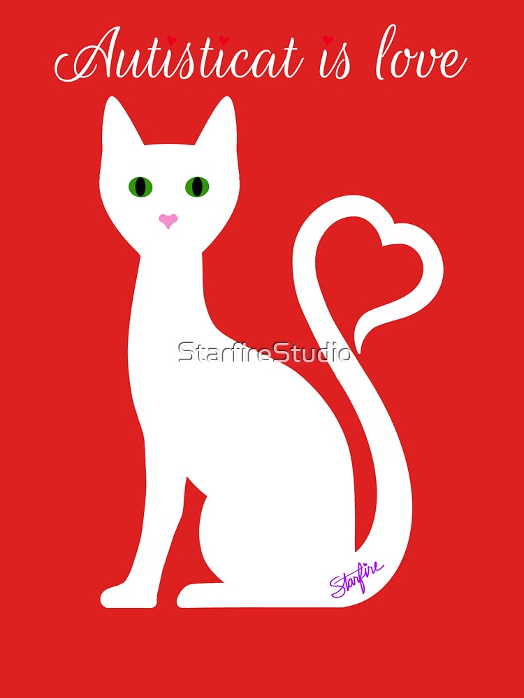 "Autisticat is Love" Essential T-Shirt for Sale by StarfireStudio ...