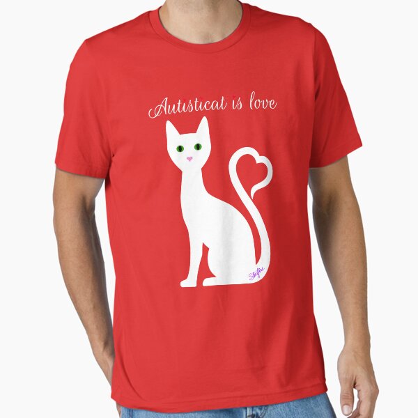"Autisticat is Love" Essential T-Shirt for Sale by StarfireStudio ...