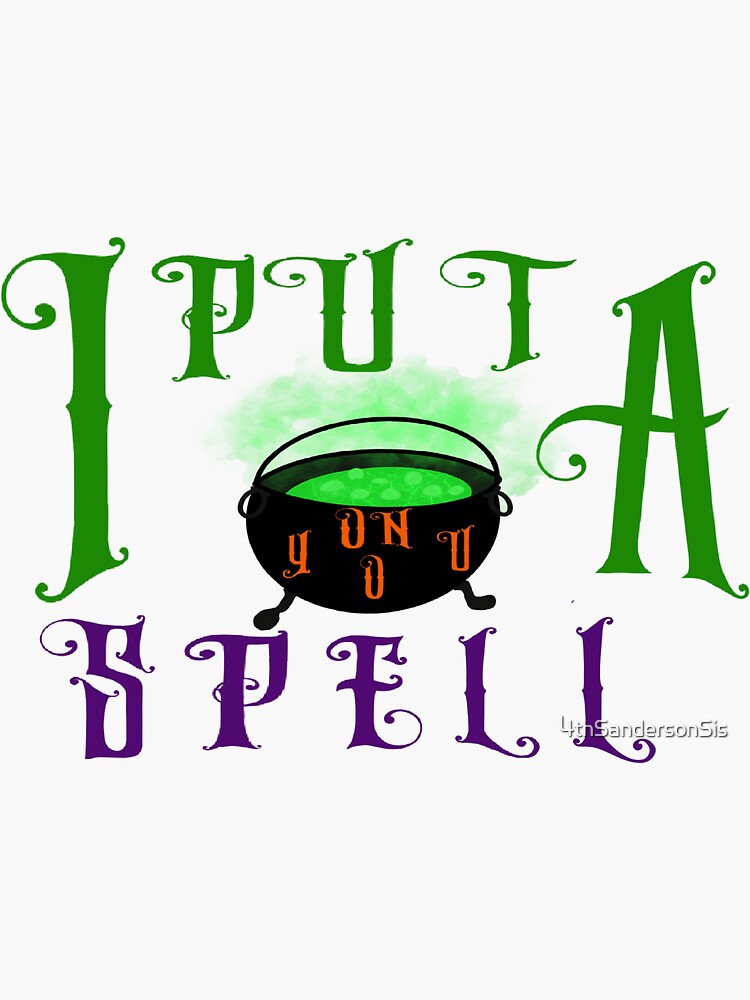 "I Put a Spell on You Hocus Pocus Quote Cauldron" Sticker for Sale by ...