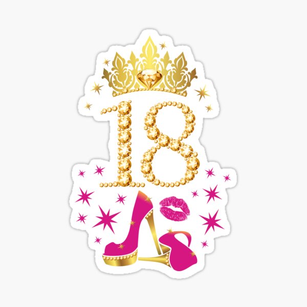 "18th Birthday design. Birthday party woman’s " Sticker for Sale by ...