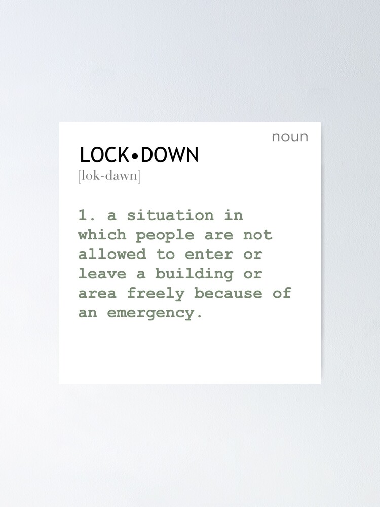 "Lockdown dictionary definition" Poster by matssvd | Redbubble