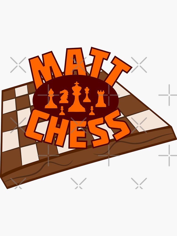 "Matt chess" Sticker by Stylowoodziani | Redbubble