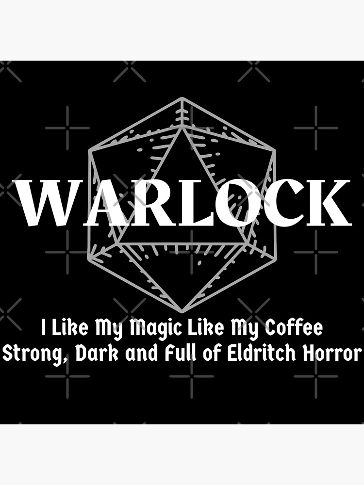 ""I Like My Magic Like My Coffee" DnD Warlock Class " Poster by ...
