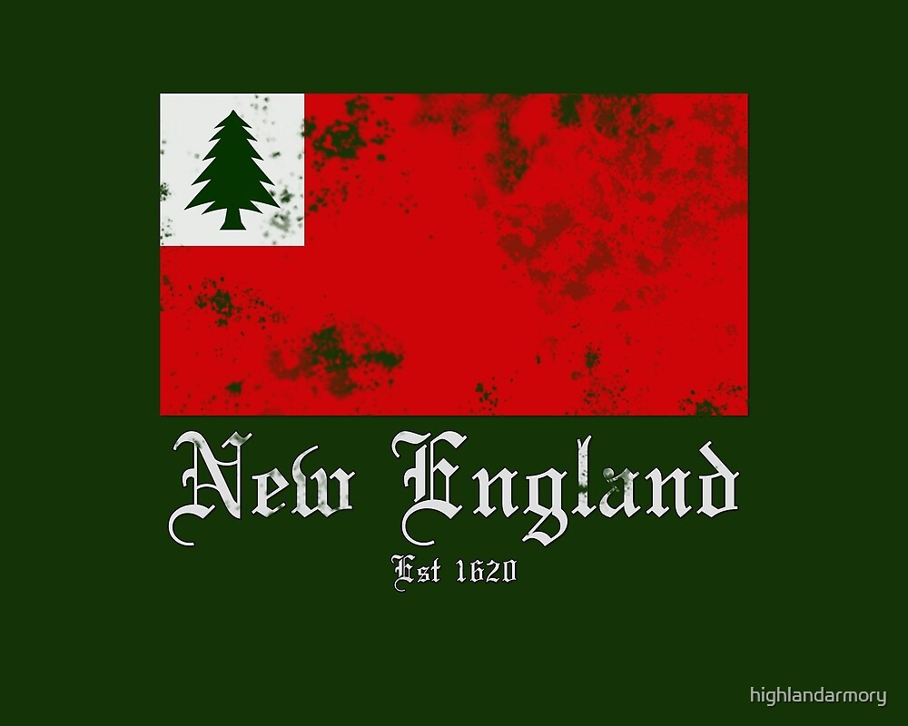 "New England Flag" by highlandarmory | Redbubble