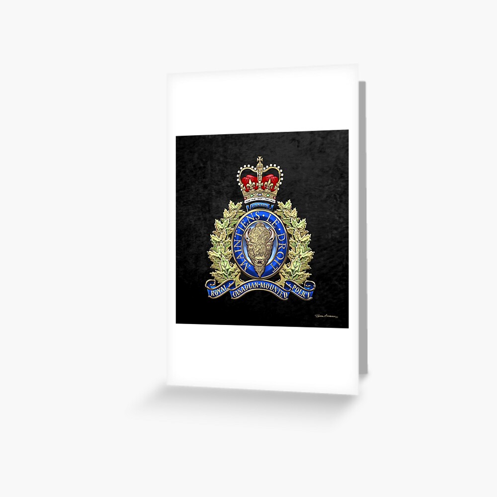 "Royal Canadian Mounted Police - RCMP Badge over Black Velvet" Greeting ...