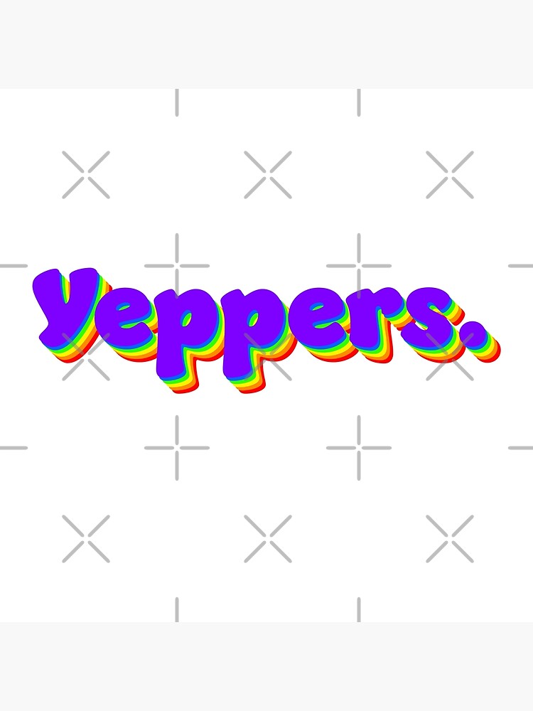 "Rainbow Multicolored Yeppers Michael Scott The Office Catchphrase ...