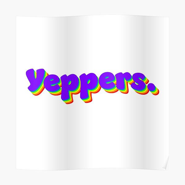 "Rainbow Multicolored Yeppers Michael Scott The Office Catchphrase ...
