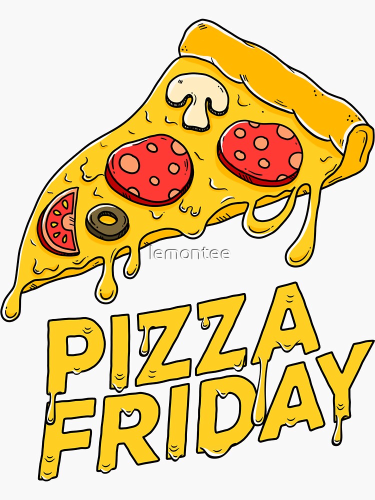 "Pizza Friday for Pizza Lovers" Sticker by lemontee | Redbubble