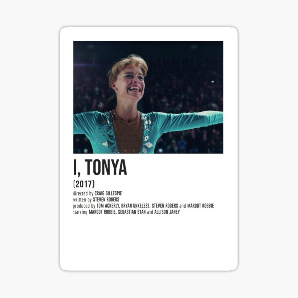 "I, TONYA success POSTER" Sticker for Sale by reesegivens | Redbubble