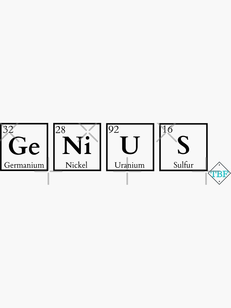 "Genius Chemistry Periodic Table Symbols" Sticker by TBF2017 | Redbubble