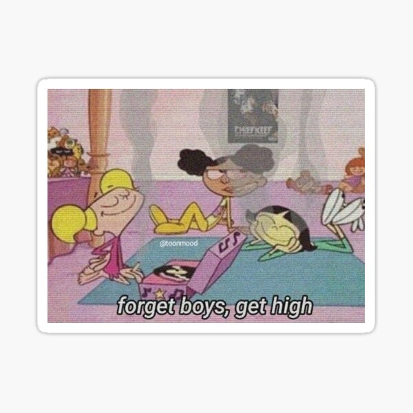 "Forget Boys, Get High Sticker" Sticker for Sale by teenagedesign ...