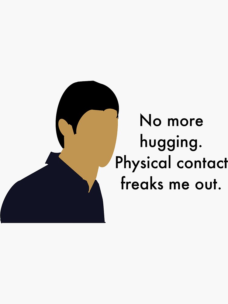 "No more hugging. " Sticker by Maddieladner99 | Redbubble