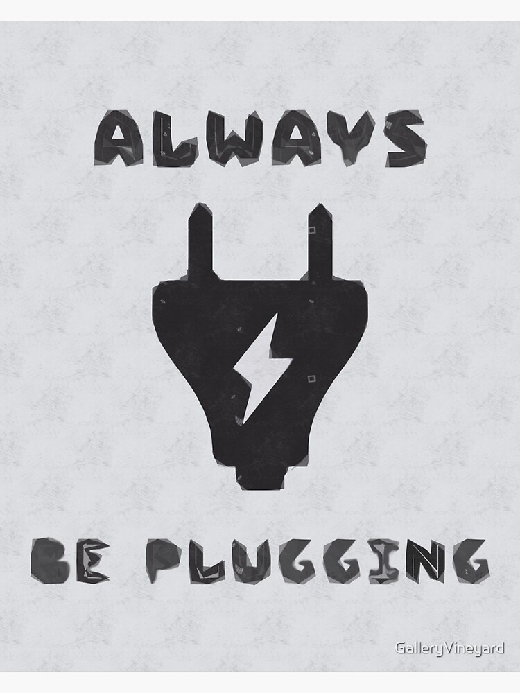 "Cubism Graphic "Always Be Plugging" Fine Art by Gallery Vineyard " Sticker for Sale by ...