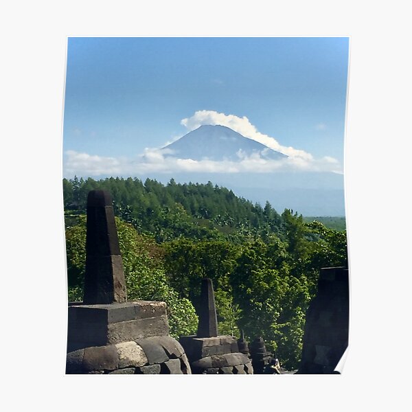 "Mount Merapi from Borobudur Temple Java Indonesia" Poster for Sale by ...