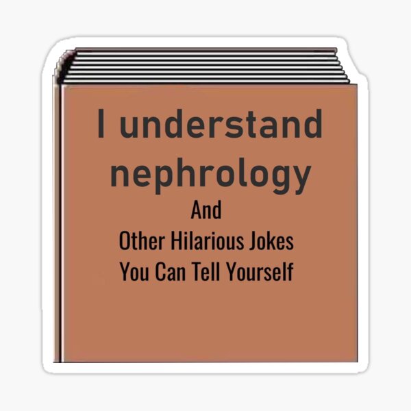 "Nephrology" Sticker for Sale by mrek068 | Redbubble