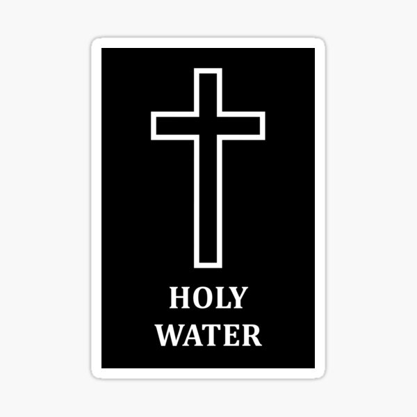 "Holy Water" Sticker for Sale by alberyjones | Redbubble