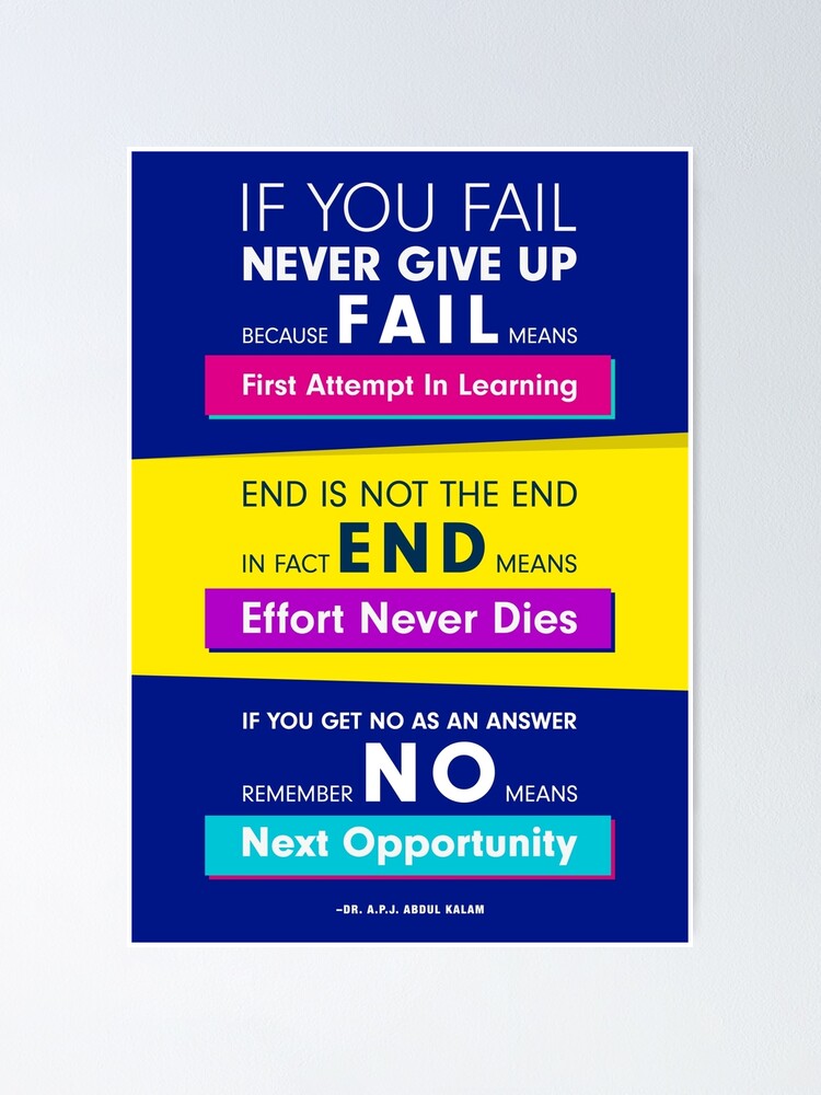 "F.A.I.L. = First Attempt In Learning" Poster for Sale by worldpeas ...
