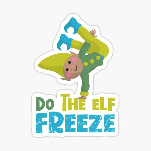 "Do The Elf Freeze White" Sticker for Sale by VicEllisArt | Redbubble