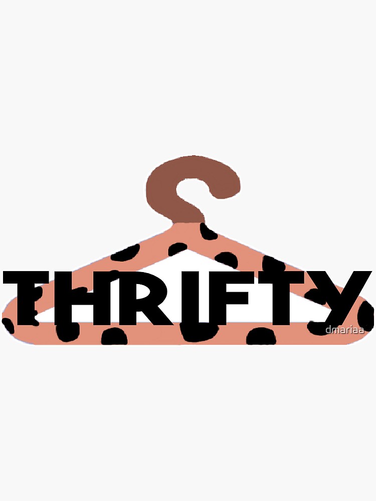 "Thrifty" Sticker for Sale by dmariaa | Redbubble