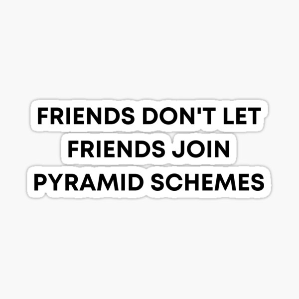 "Pyramid Scheme Funny Scam MLM Meme Joke Hun Boss Babe " Sticker for ...
