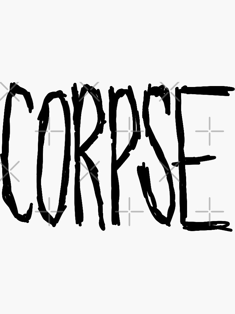 "corpse" Sticker for Sale by hawkssimp1004 | Redbubble