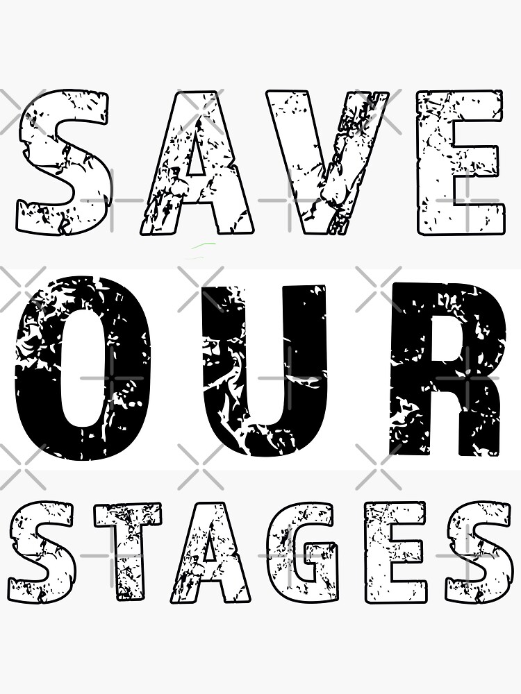 "Save Our Stages design for supporting live events performers, venues ...