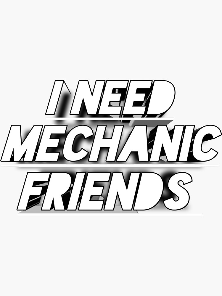 "Mechanic friends " Sticker for Sale by Benantar | Redbubble