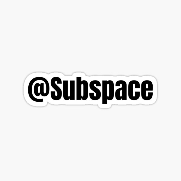 "Subspace" Sticker for Sale by KikiGM | Redbubble
