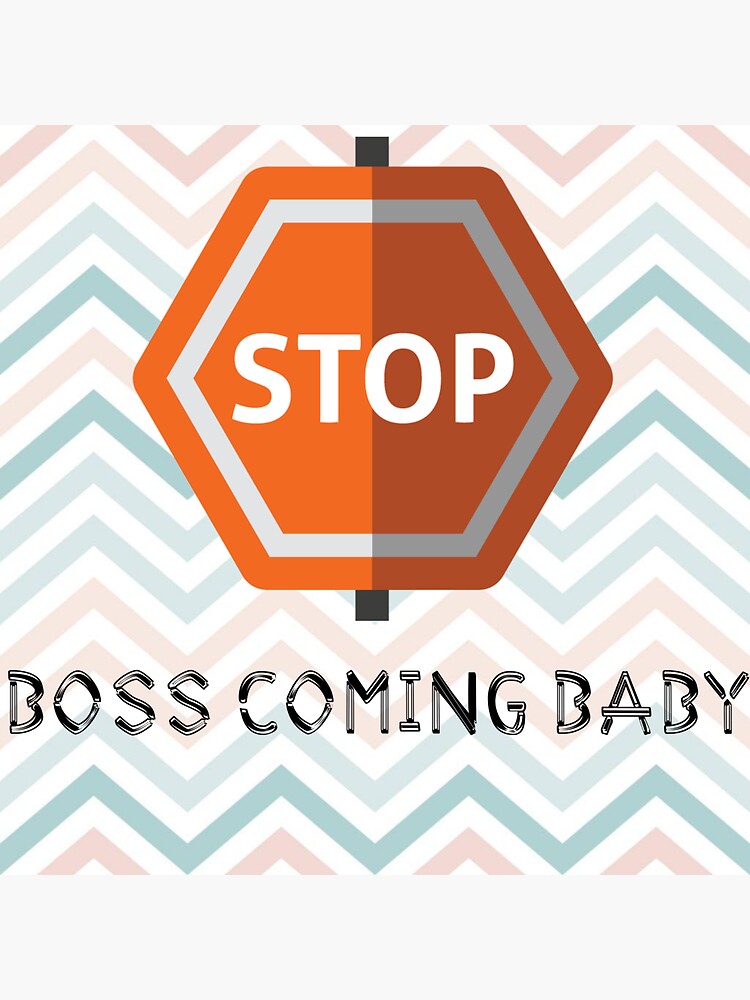 "BOSS COMING DESIGN ONLY FOR BOSS" Sticker for Sale by ONLYRANDHAWA ...
