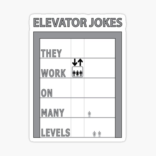 "Dad Joke - Elevators" Sticker for Sale by SnarkSharks | Redbubble