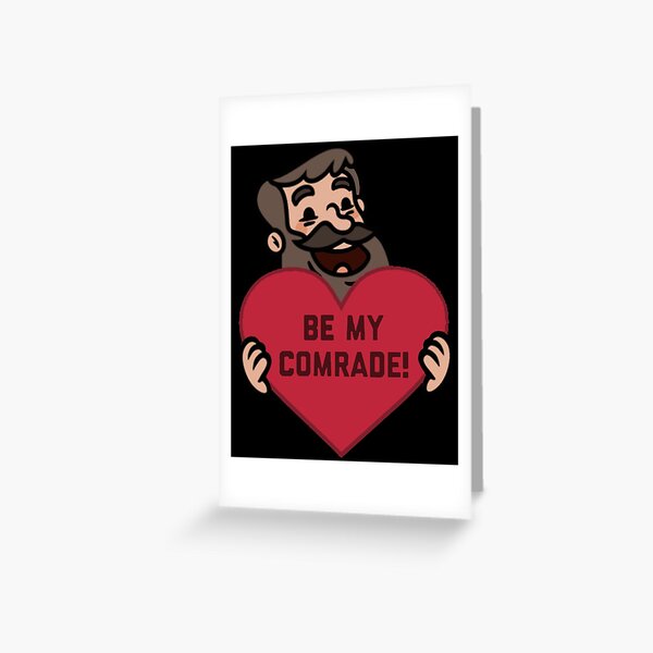 "be my comrade ! socialist bearded guy heart cute cartoon" Greeting ...