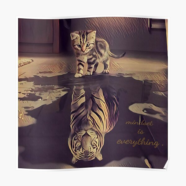 "Cat reflecting tiger art" Poster for Sale by Dariusky | Redbubble