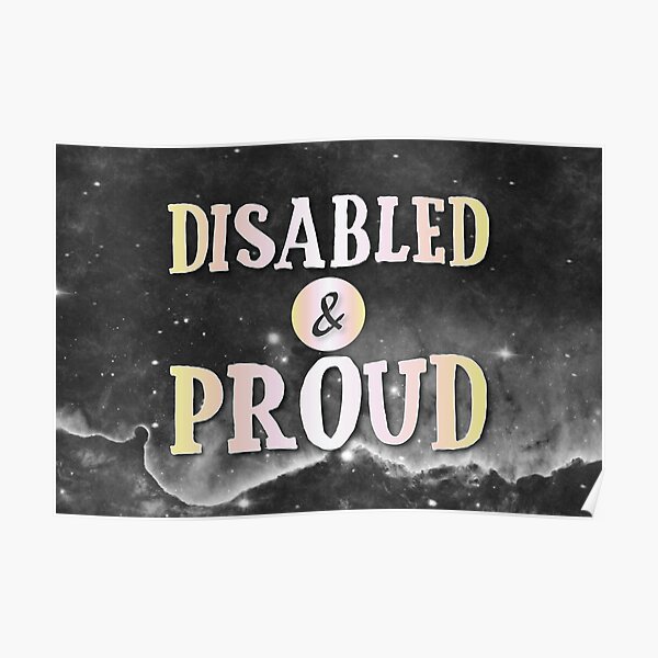 "Pangender: Disabled and Proud" Poster for Sale by PrettySickArt ...