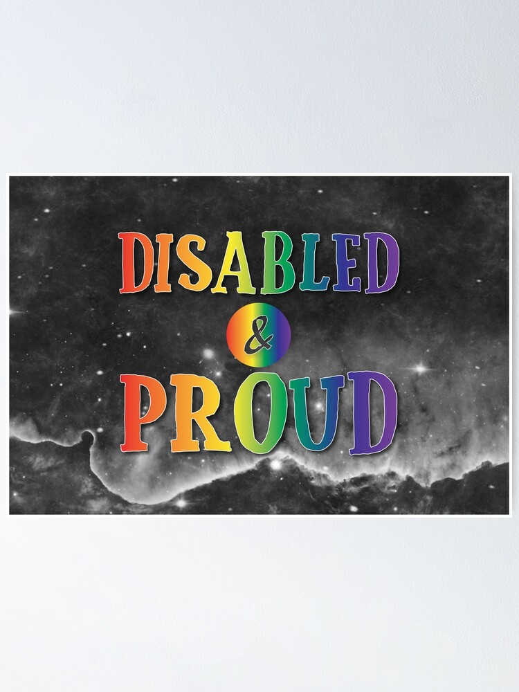 "Classic Gay Pride: Disabled and Proud" Poster by PrettySickArt | Redbubble