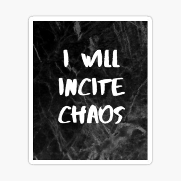 "I will incite chaos - Corpse Husband quote" Sticker for Sale by ...
