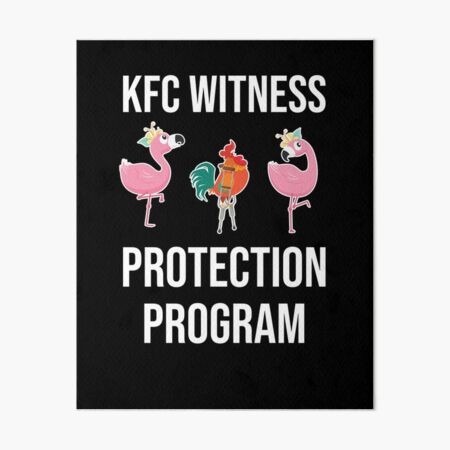 "KFC Witness Protection Program" Art Board Print for Sale by csaron92 ...