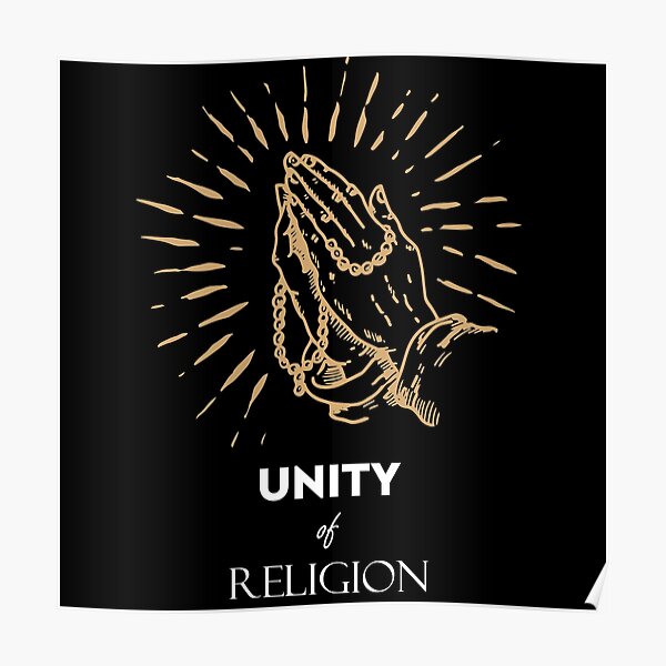 "Copy of Unity of religion | Believe In Unity" Poster by GoldenDov ...