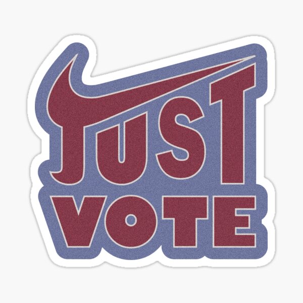 "Just Vote Meme" Sticker by DeltaHeat | Redbubble