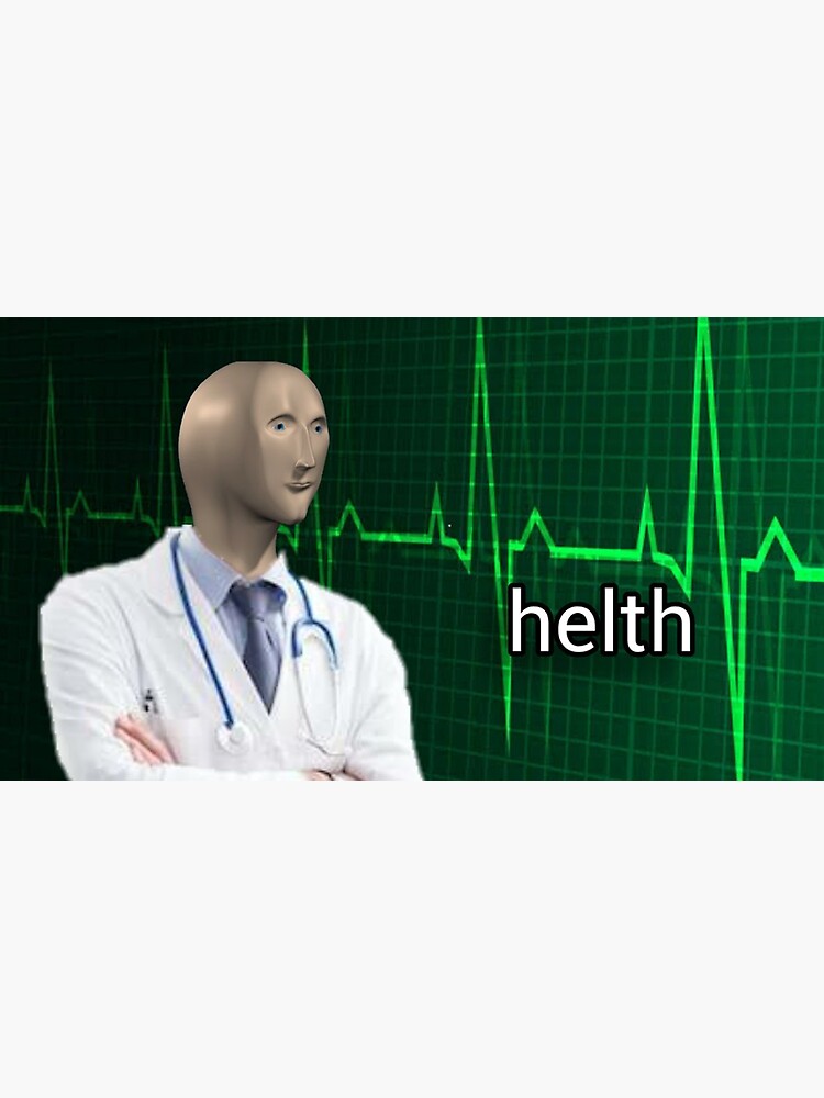 "Helth meme stickers" Sticker for Sale by MrHodgepodge | Redbubble