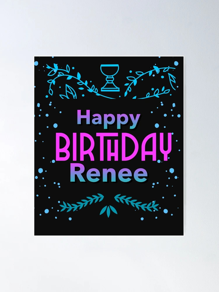 Happy Birthday Renee Memes