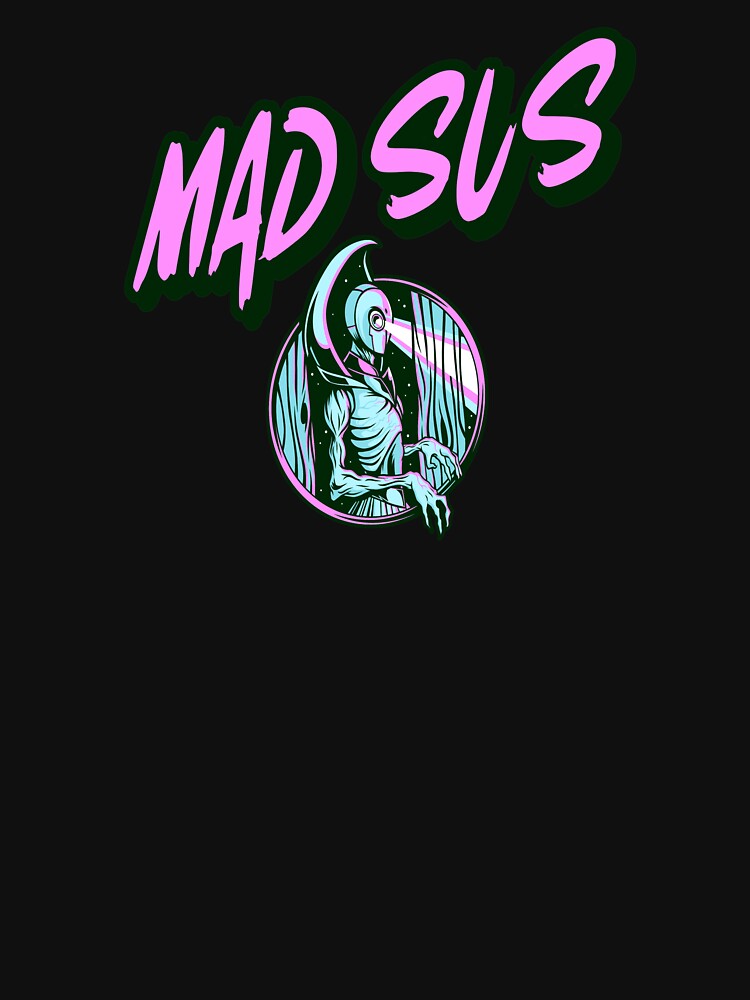 "Mad Sus" T-shirt for Sale by GreaterLiving | Redbubble | gamer t ...