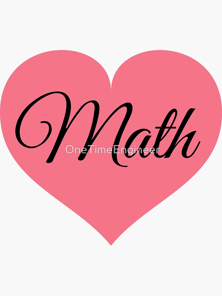 "math heart" Sticker for Sale by OneTimeEngineer | Redbubble