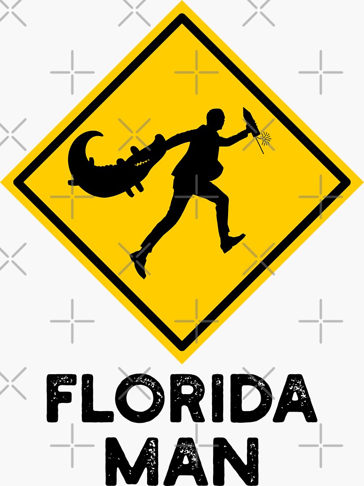 "Florida Man" Sticker by HouseblendWien | Redbubble