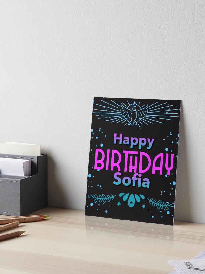 "Happy birthday Sofia" Art Board Print for Sale by hemerton | Redbubble