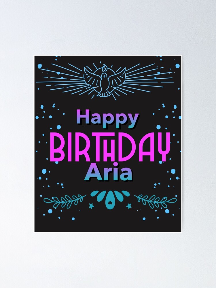" Happy birthday Aria" Poster for Sale by hemerton | Redbubble