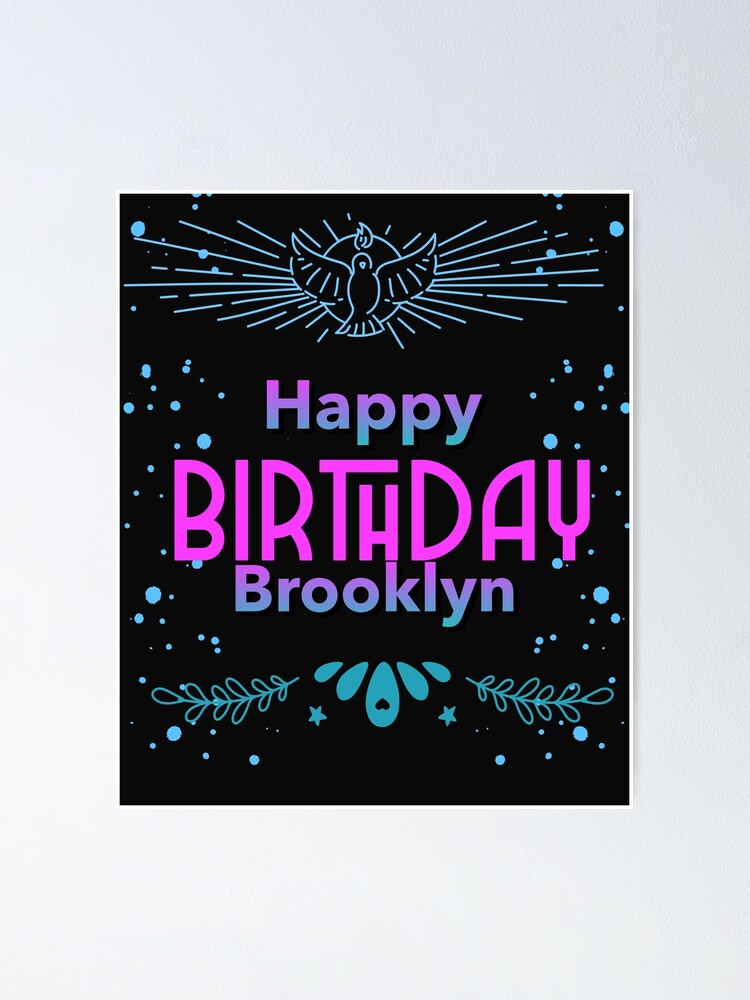 "Happy birthday Brooklyn" Poster for Sale by hemerton | Redbubble